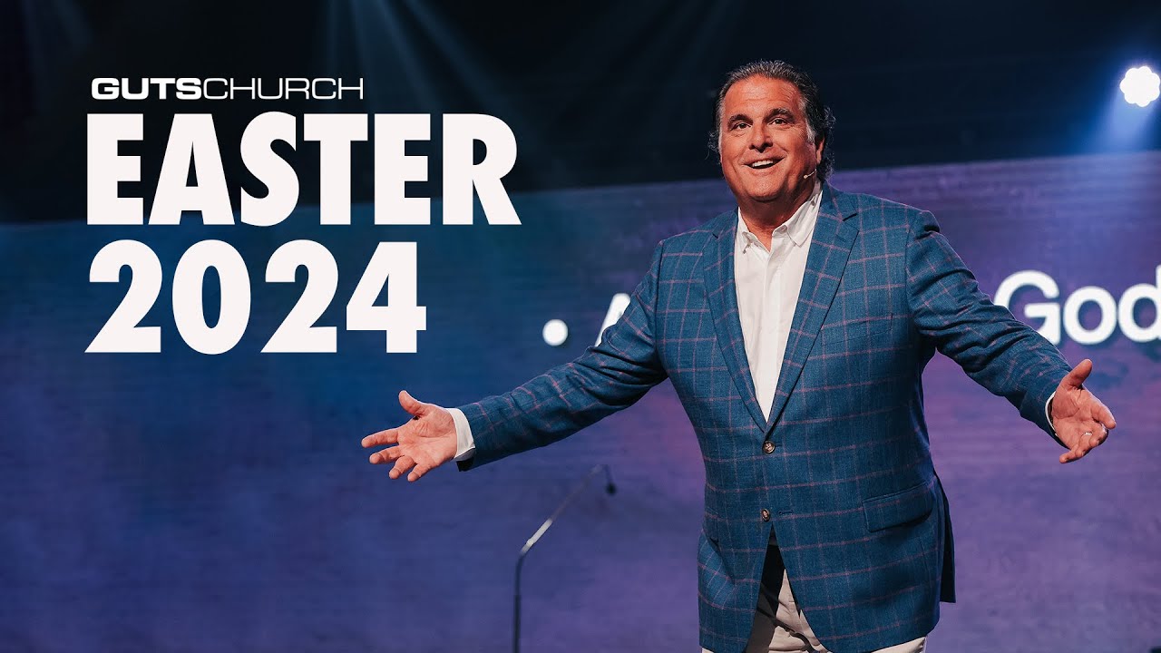 Easter 2024 | Pastor Bill Scheer | Guts Church - YouTube