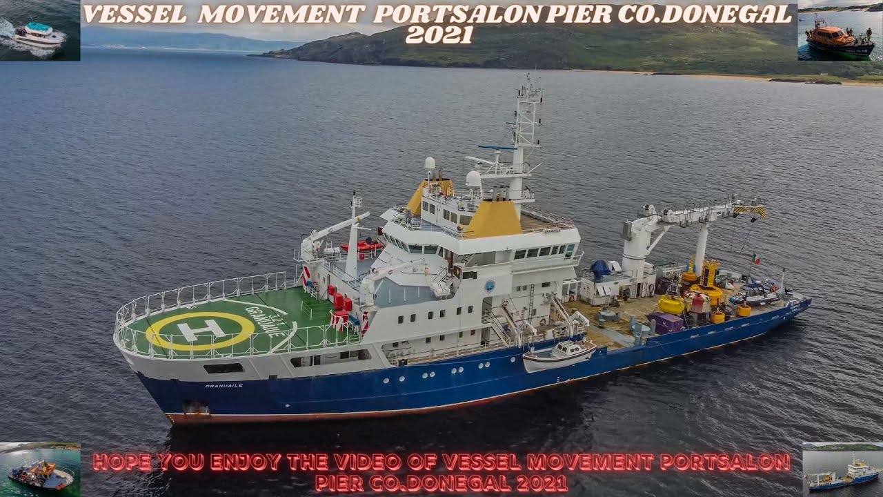VESSEL MOVEMENT PORTSALON PIER CO DONEGAL 2021 - YouTube
