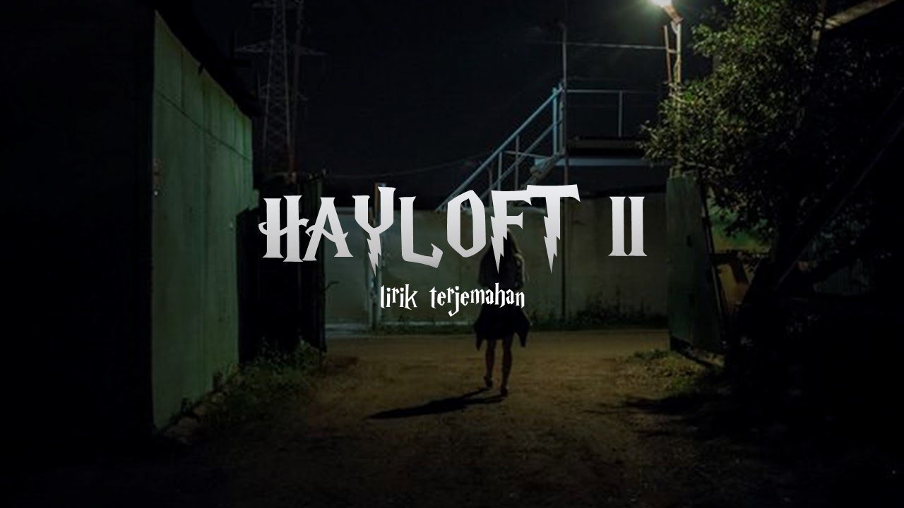 hayloft ii - mother mother // lirik terjemahan - YouTube