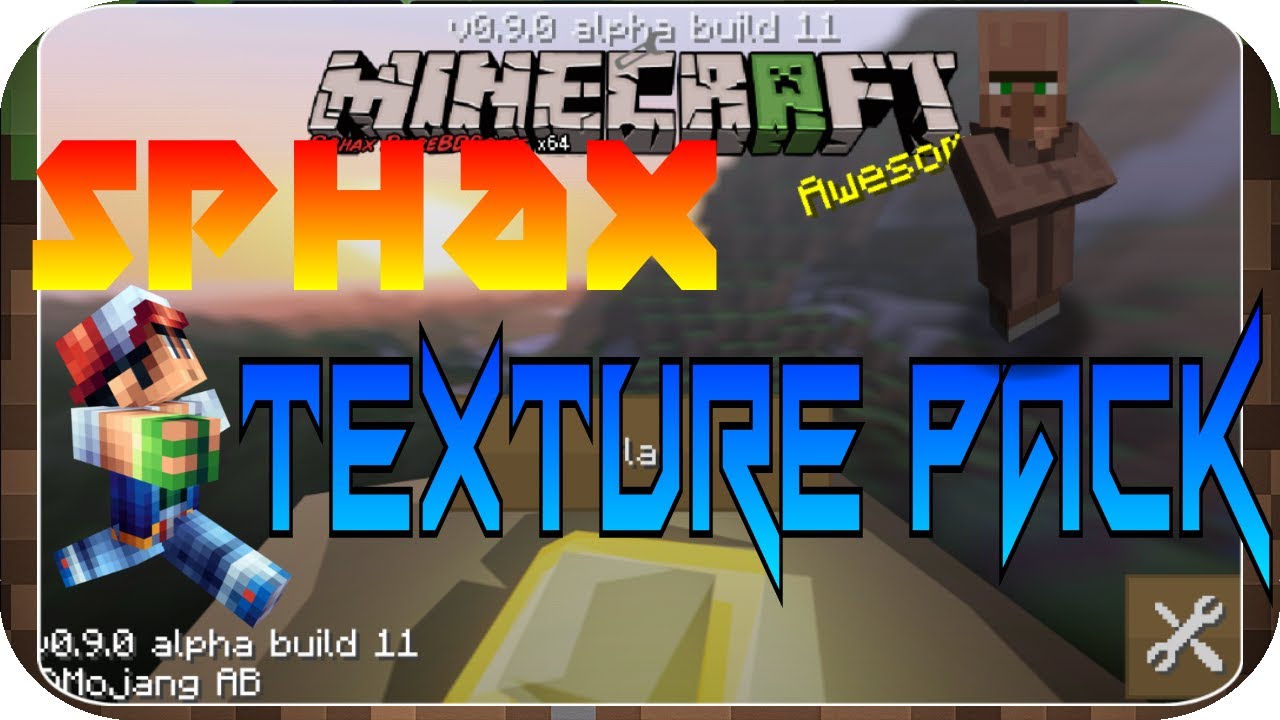 Sphax •texture pack •mcpe v0.9.0 - YouTube
