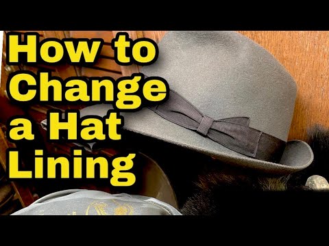 How to change a hat Lining - YouTube