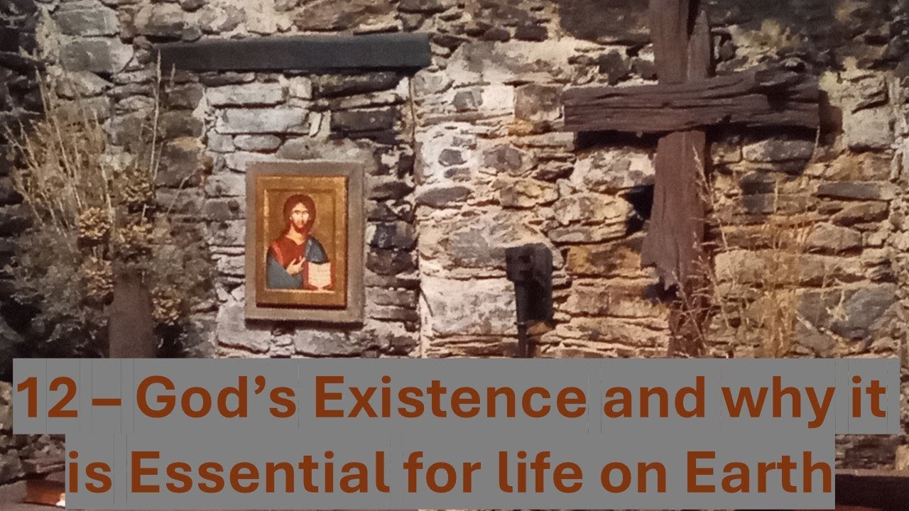 12 Acknowledging God's existence is Essential for our World - YouTube