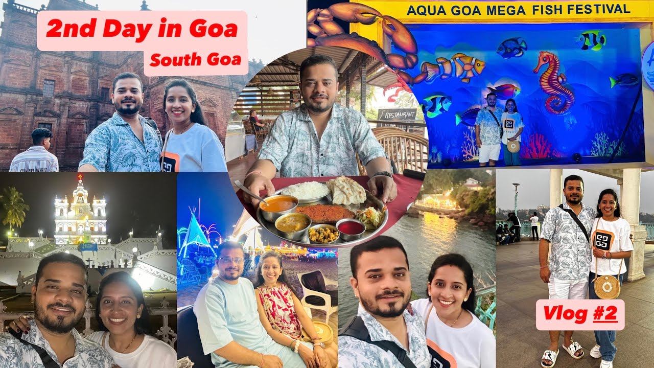 Exploring South Goa | 2nd Day of Goa | Vlog 2 | Mahesh Dalvi | - YouTube