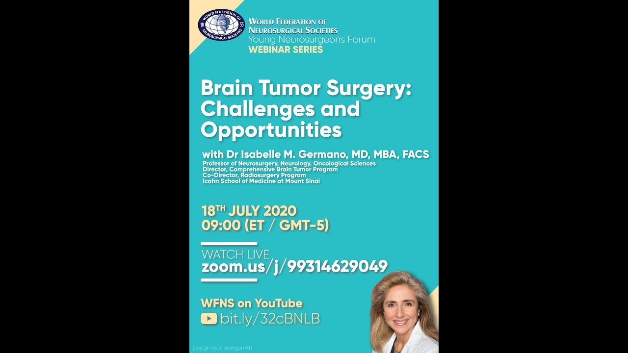 WFNS YNF Webinar - Dr. Isabelle Germano on Brain Tumors - YouTube