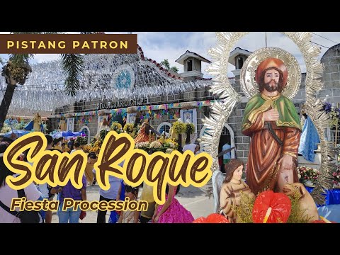 Feast of St. Roch | San Roque Fiesta Procession | Patron Saint for the ...