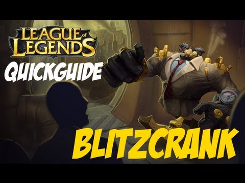 League of Legends: champion guide - Blitzcrank - quickguide - YouTube