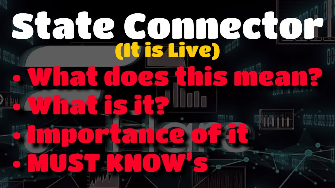 State Connector LIVE | What is it? | Importance? | SO MUCH UTILITY ...