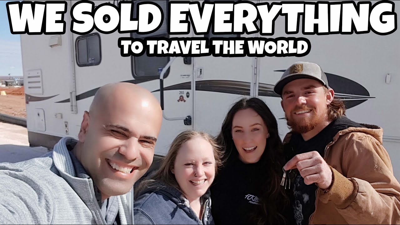 🇺🇸 WE SOLD EVERYTHING WE OWN TO TRAVEL THE WORLD IN 2022 - YouTube