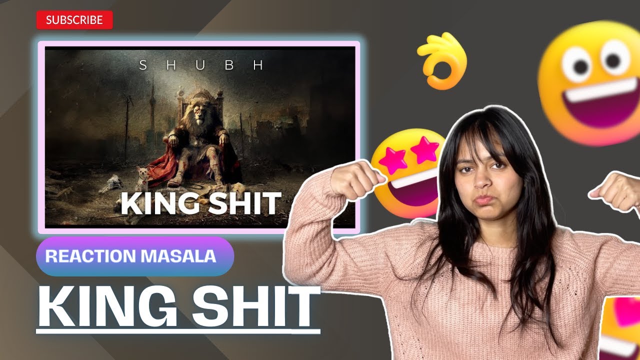 King Shit by Shubh | @ReactionMasala | #kingshit #kingshitshubh # ...
