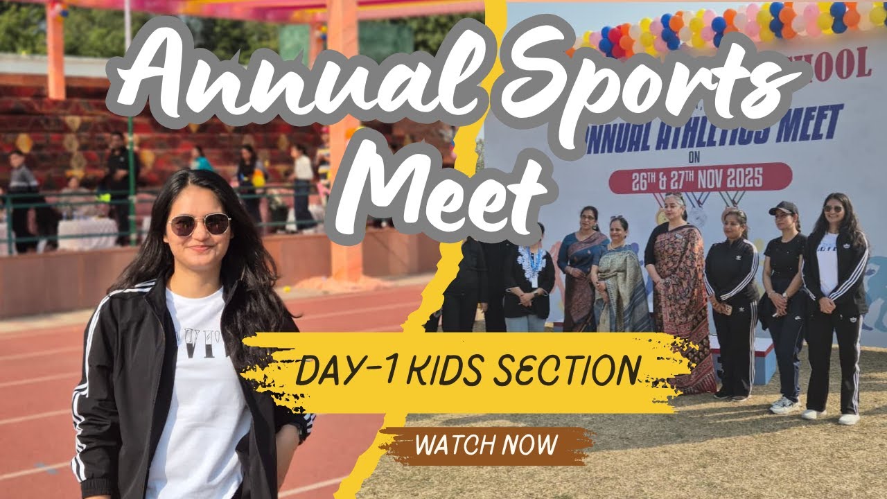What Makes School Sports Meet 2025-26 So Much FUN for Kids? - YouTube