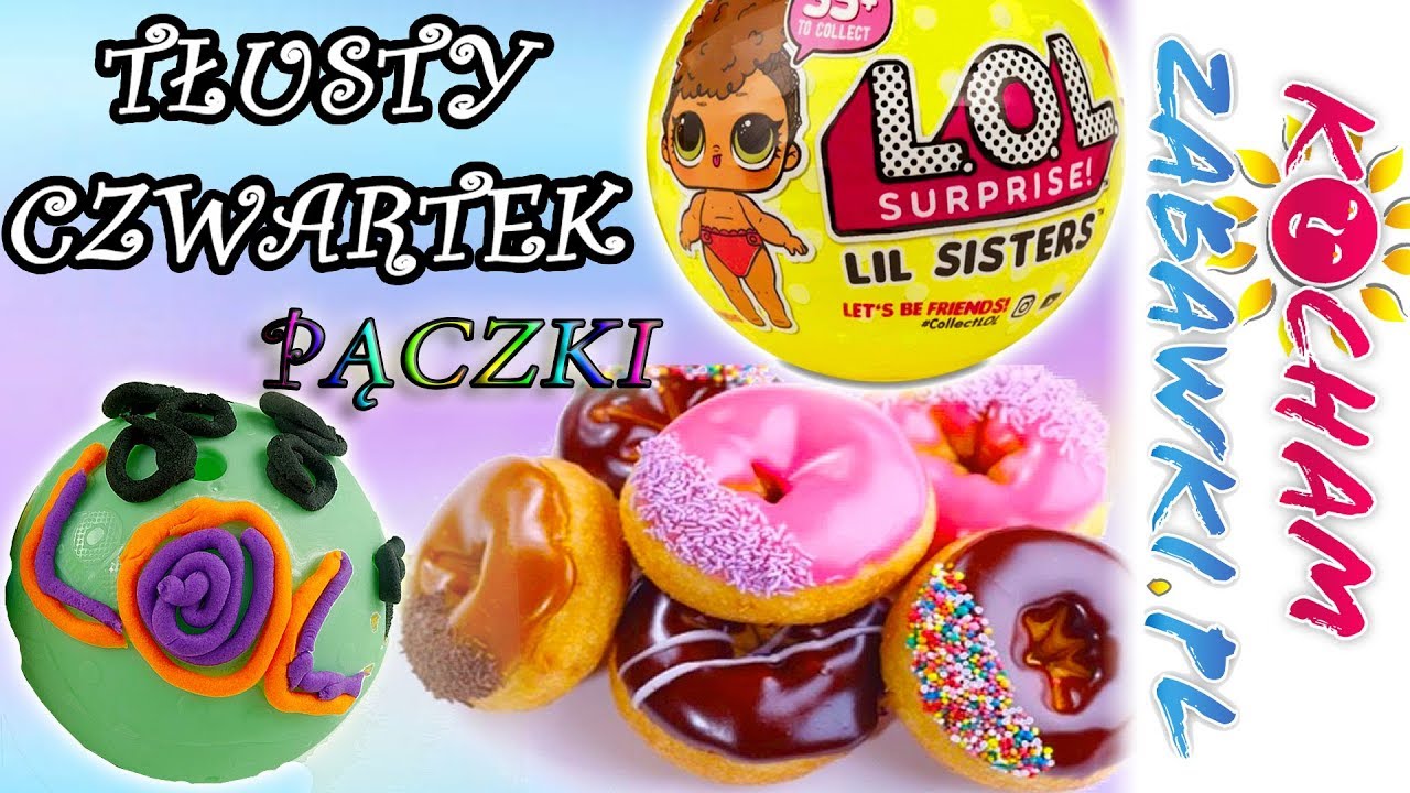 Lol Surprise Siostrzyczki • Wspaniałe Pączki Lol • Kreatywne Zabawy Youtube