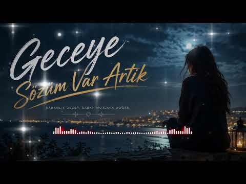 I Have a Promise to the Night Now | Emotional Turkish Song❤💕