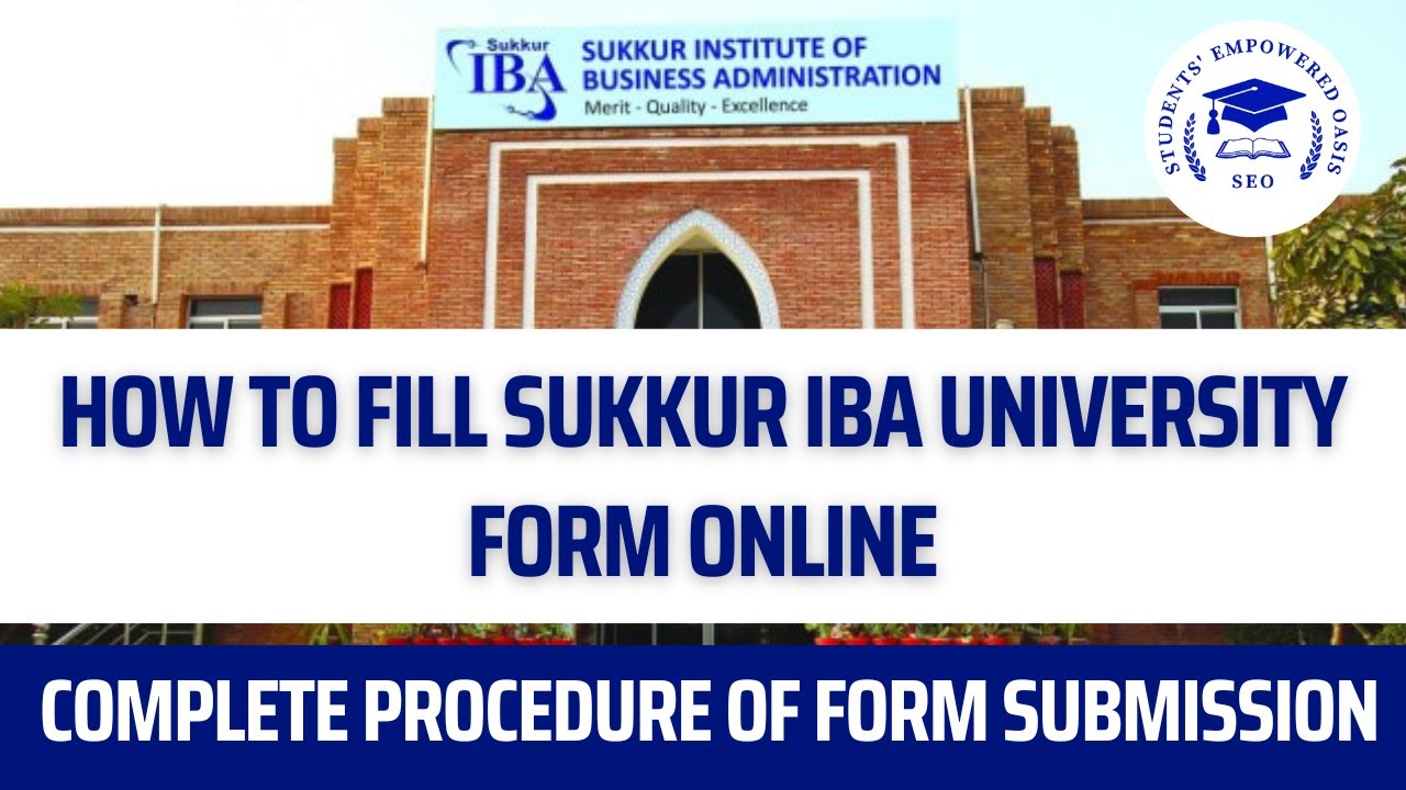 How To Apply For Sukkur IBA University Online | Complete Procedure of ...