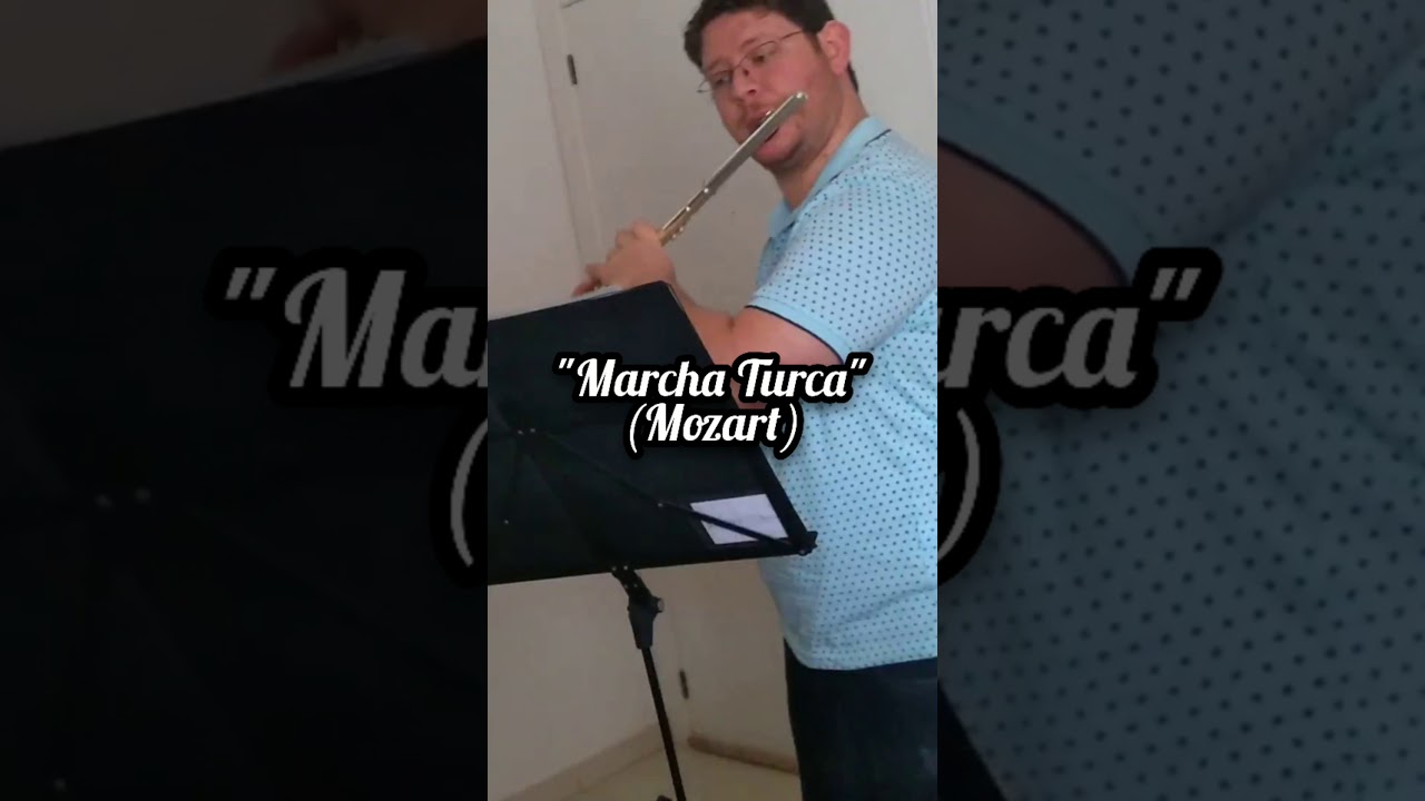 Marcha Turca. (Mozart). Flauta Transversal. - YouTube