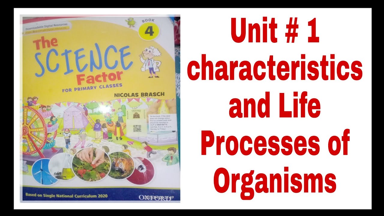 The Science Factor Grade 4 Unit 1 Characteristics And Life Processes Of ...