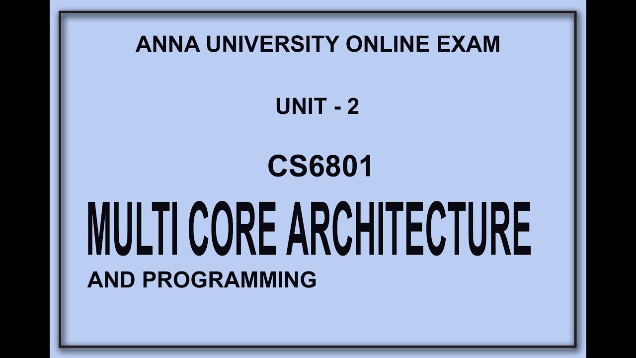 Multi Core Architecture - Unit II - YouTube
