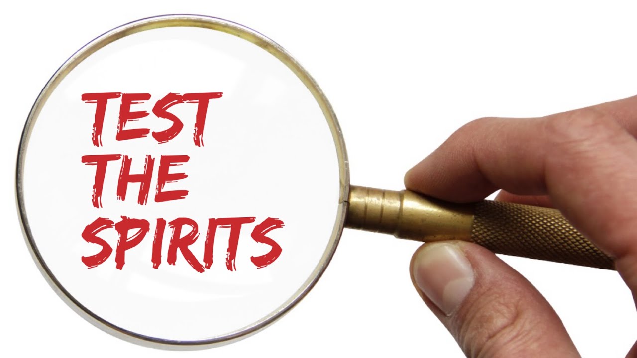 Why must we test the spirits: What the Bible really says. - YouTube