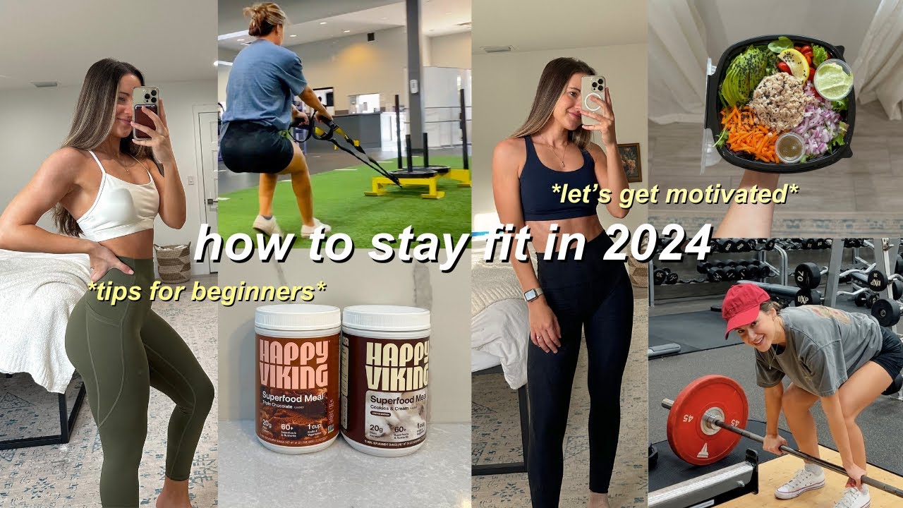 HOW TO STAY FIT AND HEALTHY IN 2024 | gym tips for beginners & the ...