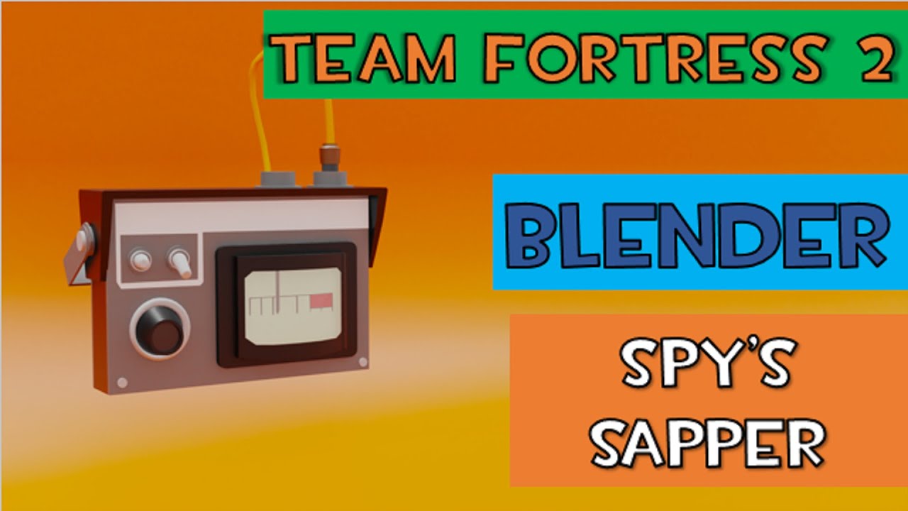 Making Spy's Sapper In Blender 2.83! - YouTube