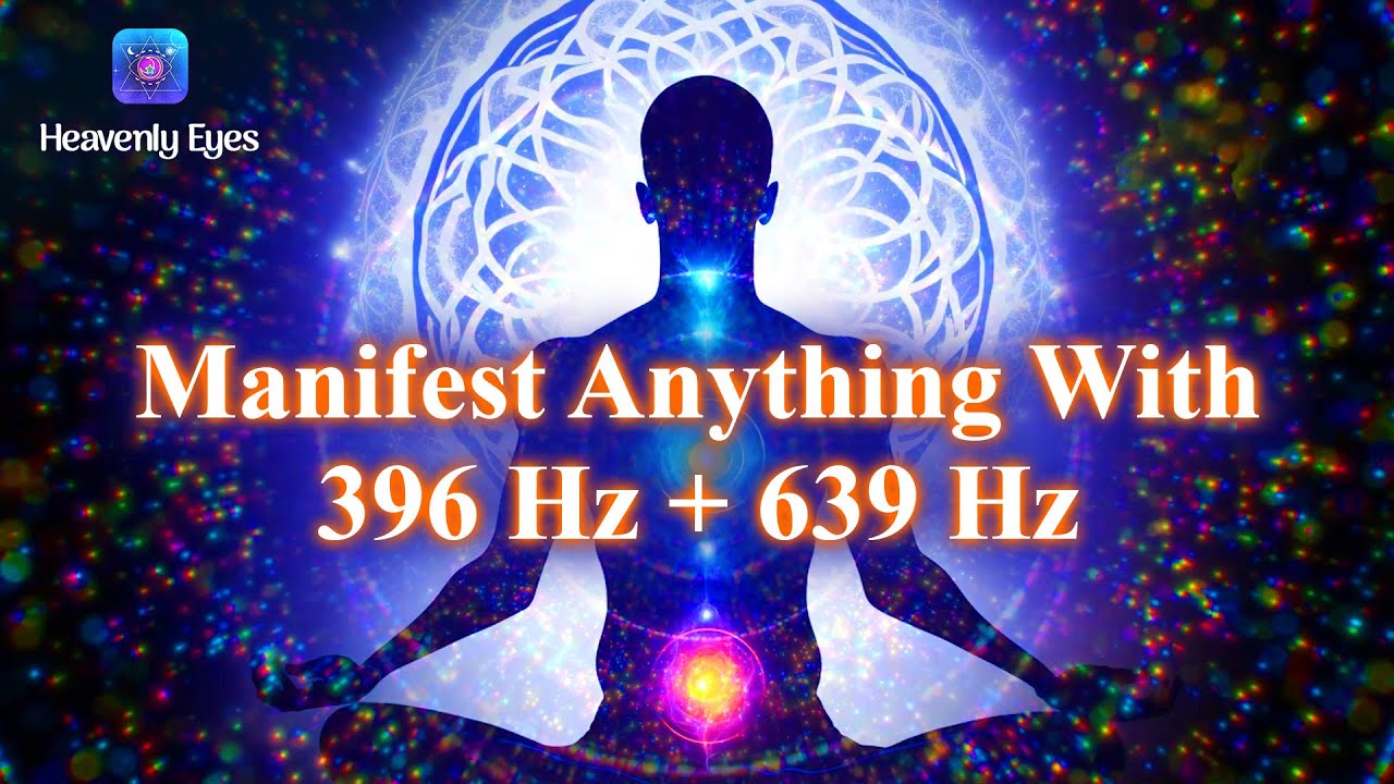 Manifest With These Two Frequencies - 396 Hz + 639 Hz - Lover, Wealth ...