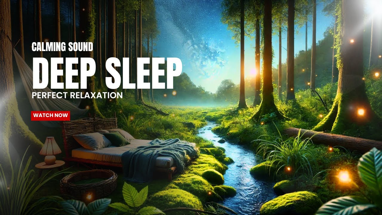 Deep Sleep Healing: Natural water Sounds for Relaxation and Restful ...