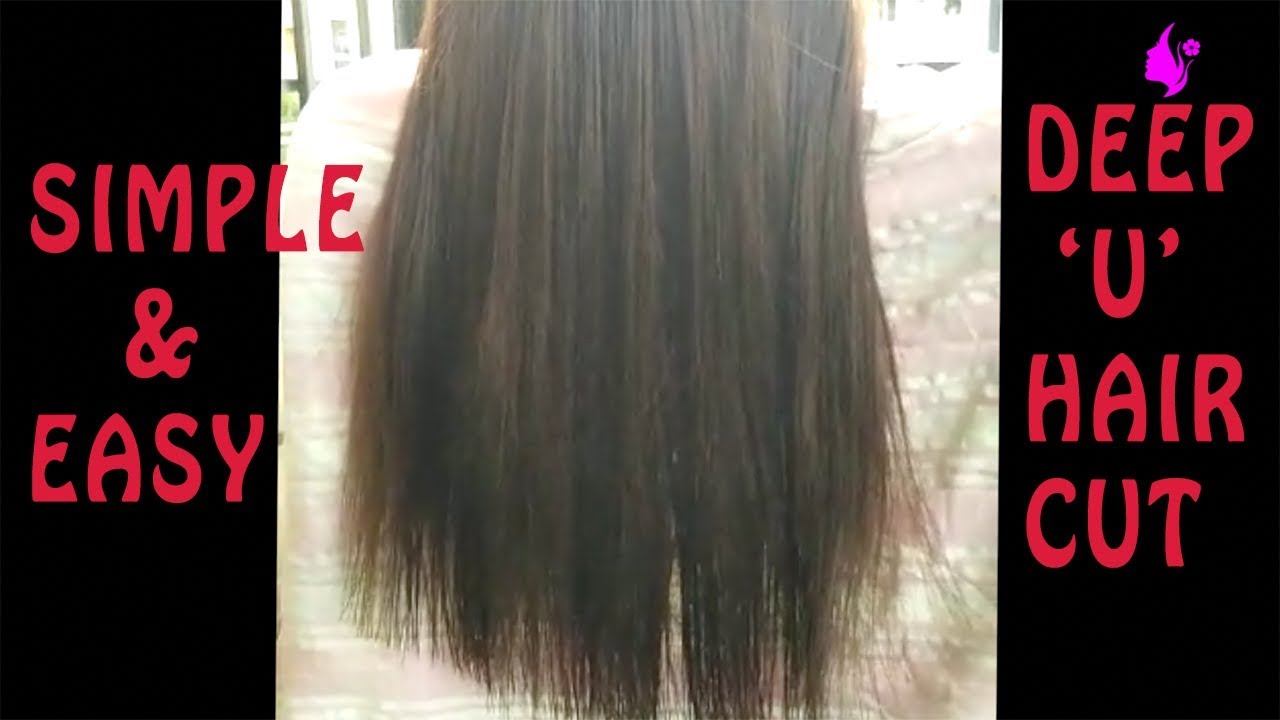 Simple & Easy Tutorial for Deep 'U' Hair Cut - YouTube