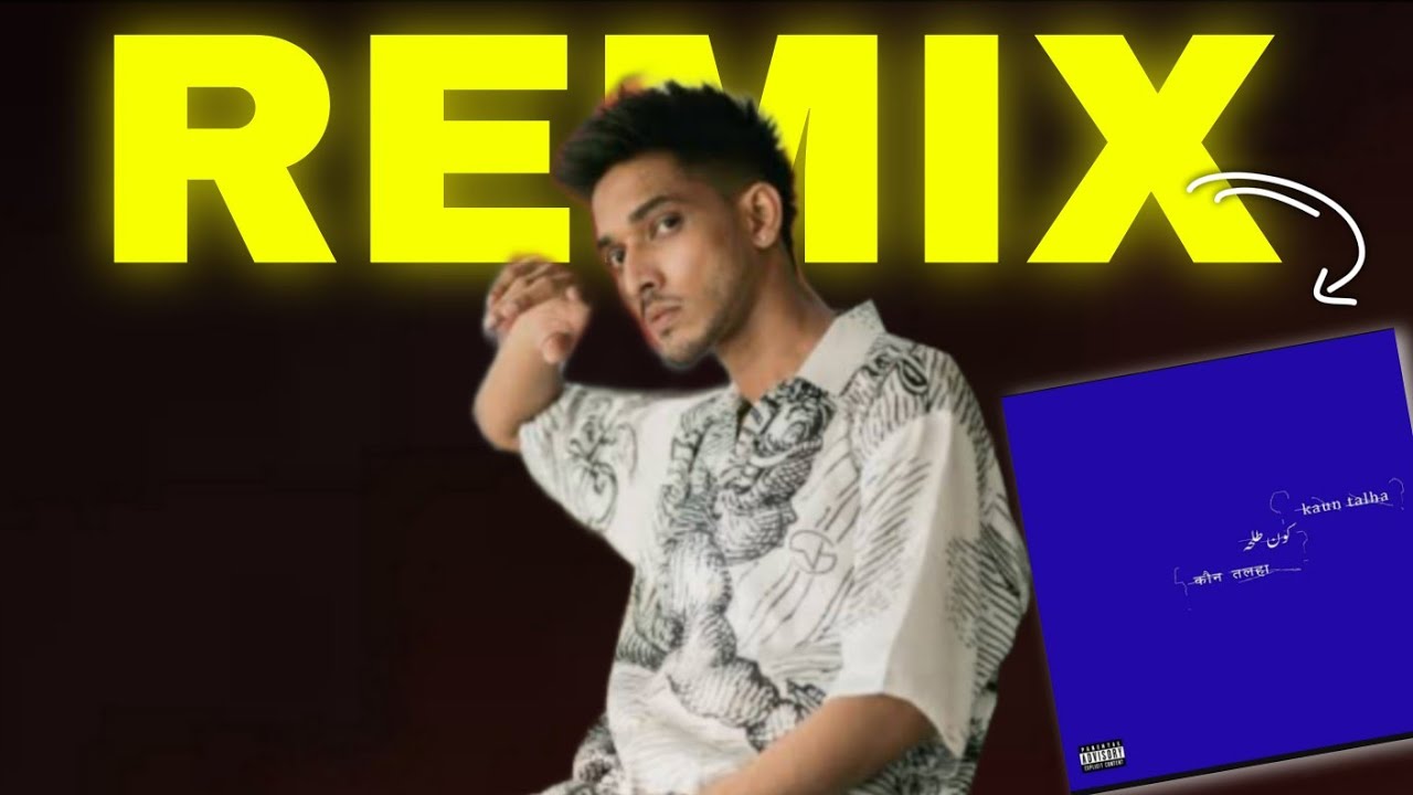 Kaun Talha Remix : Kaun Talha - Kon talha | Naezy diss talha anjum ...