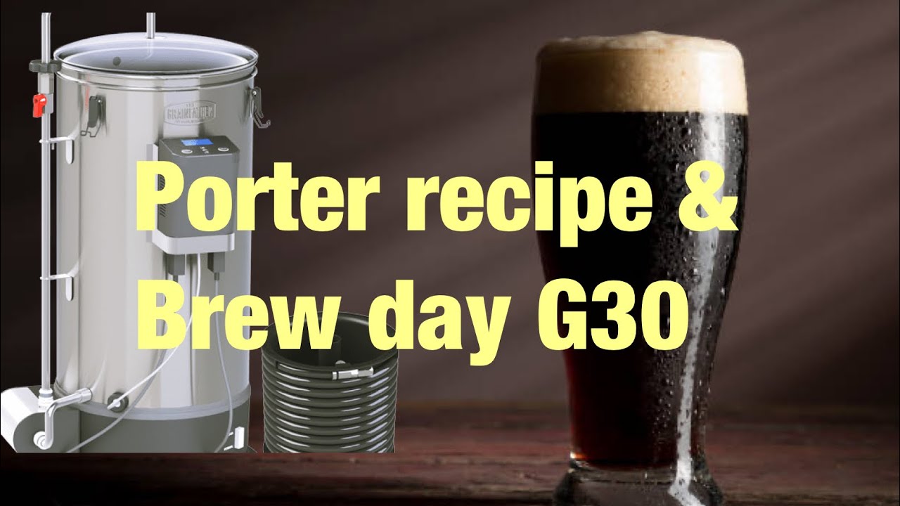 English porter recipe and brewday on Grainfather - YouTube