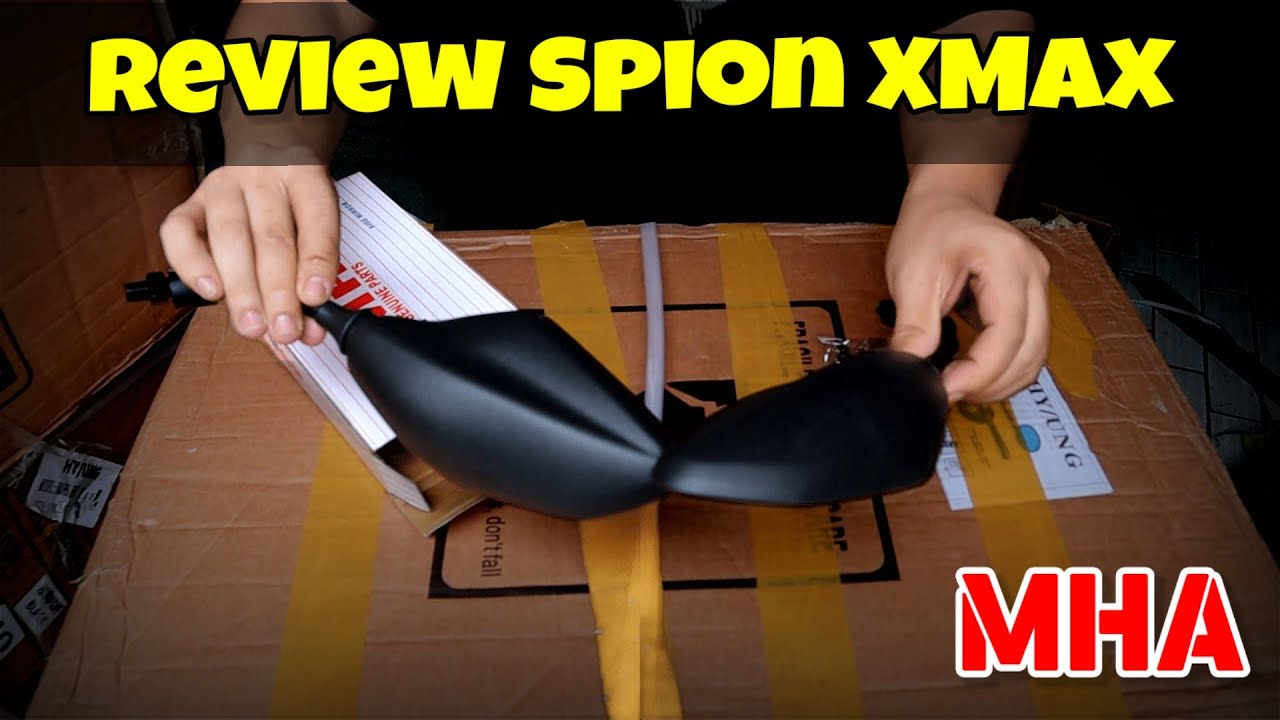 Review Spion Xmax - MHA - YouTube