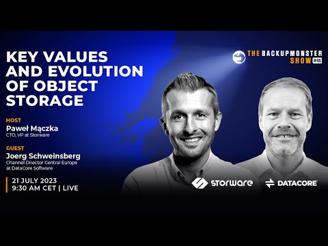 45 The Backupmonster Show: Key values and evolution of object storage ...