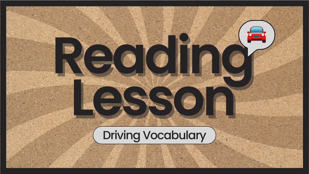 English Reading Lesson 📖 | Driving Vocabulary - YouTube