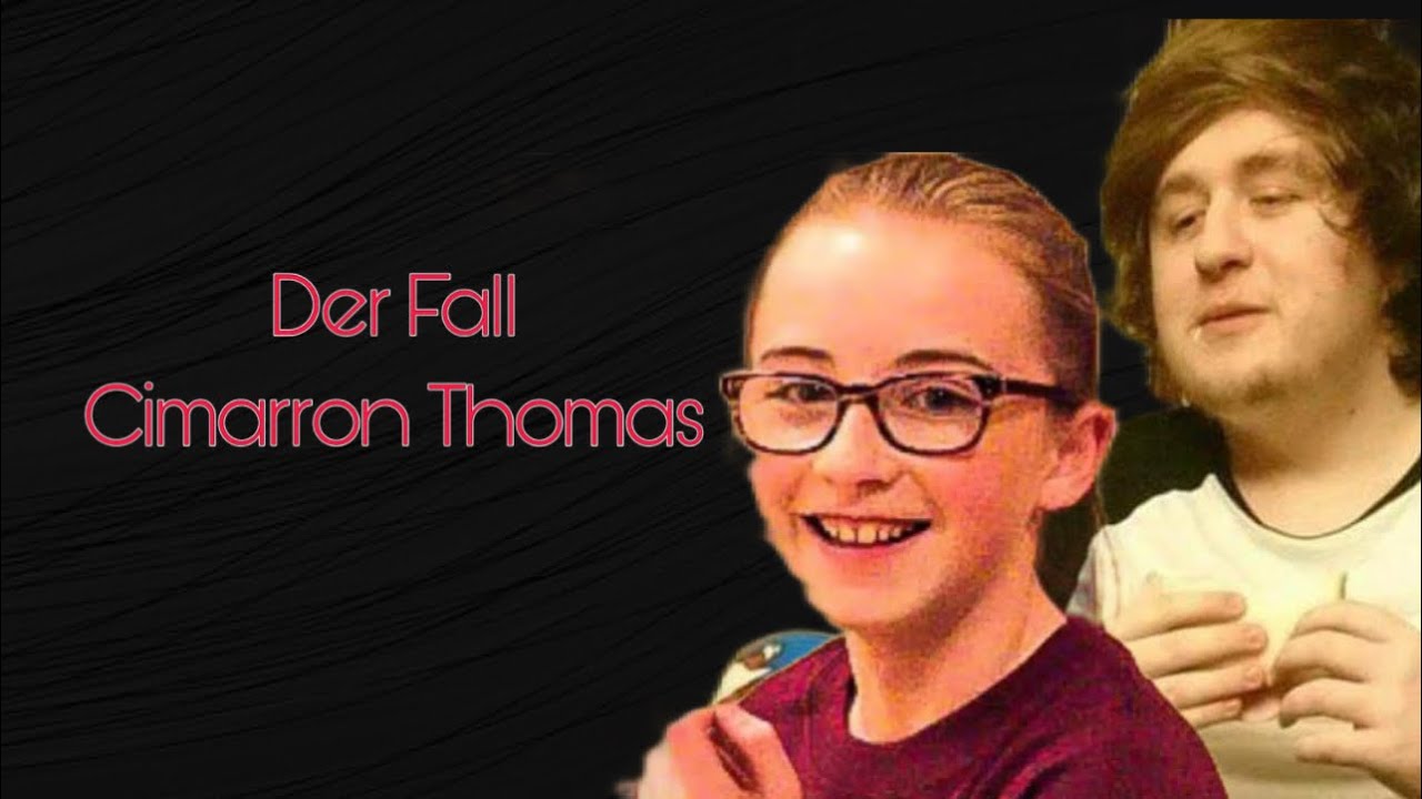 Der schlimme Fall von Cimarron Thomas | True Crime deutsch - YouTube