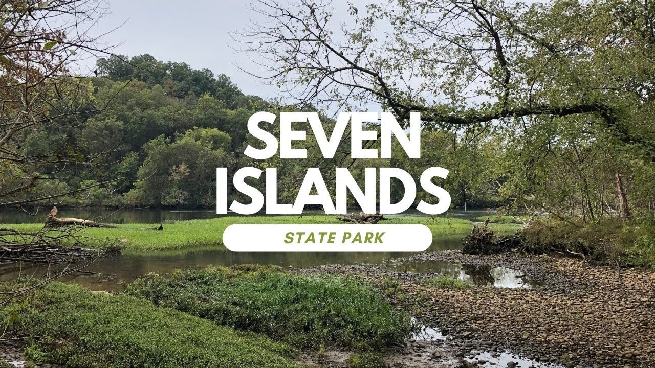 Seven Islands State Park | Exploring Every Tennessee State Park | Ep ...