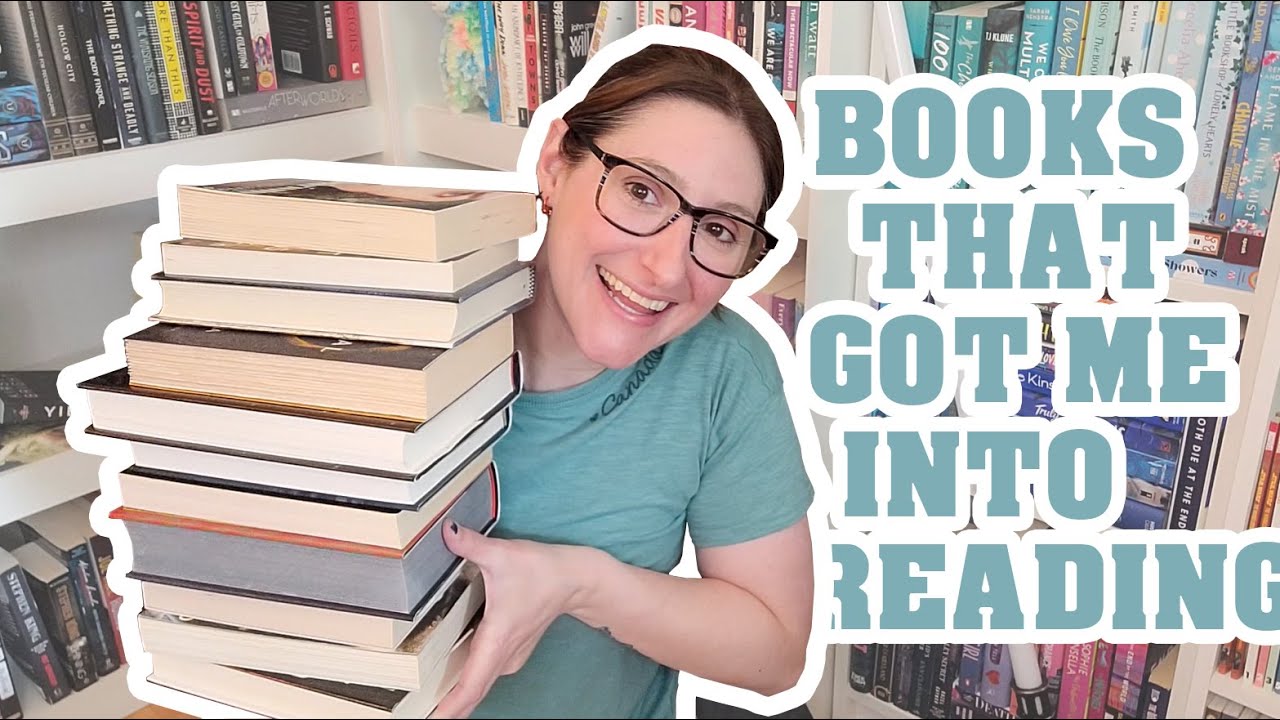 11 Books That Made Me Obsessed With Reading - YouTube