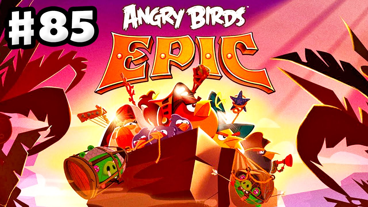 Angry Birds Epic - Gameplay Walkthrough Part 85 - Epic Events Update ...