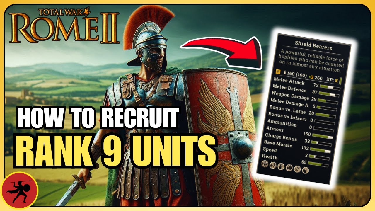 Tips on How to Recruit Amazing Rank 9 Units in Rome 2 - YouTube