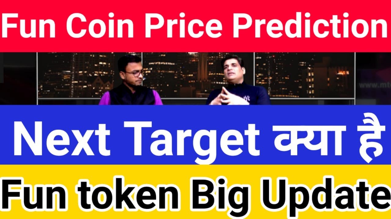 Fun Token | Fun Coin Hindi | Fun Token Price Prediction | Fun token ...