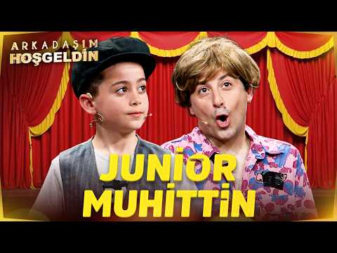 Junior Muhittin | Arkadaşım Hoşgeldin