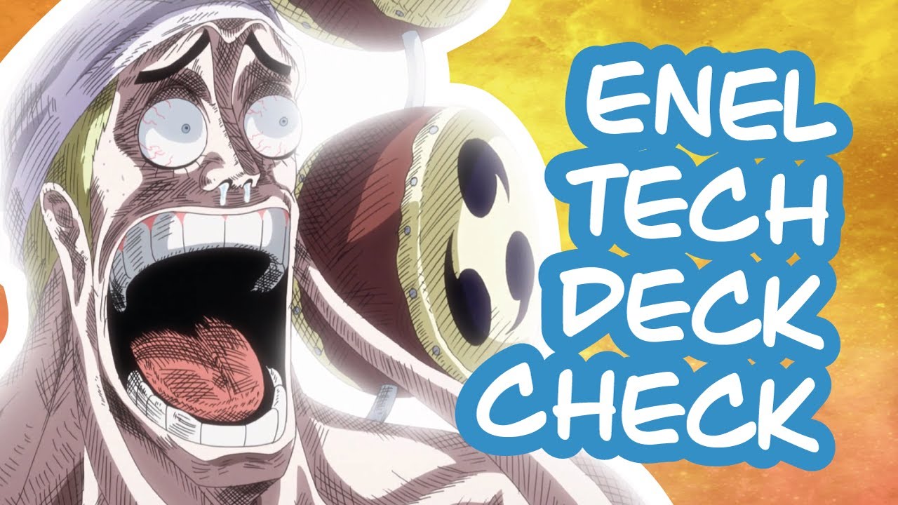 Enel Tech Deck Check One Piece Trading Card Game - YouTube