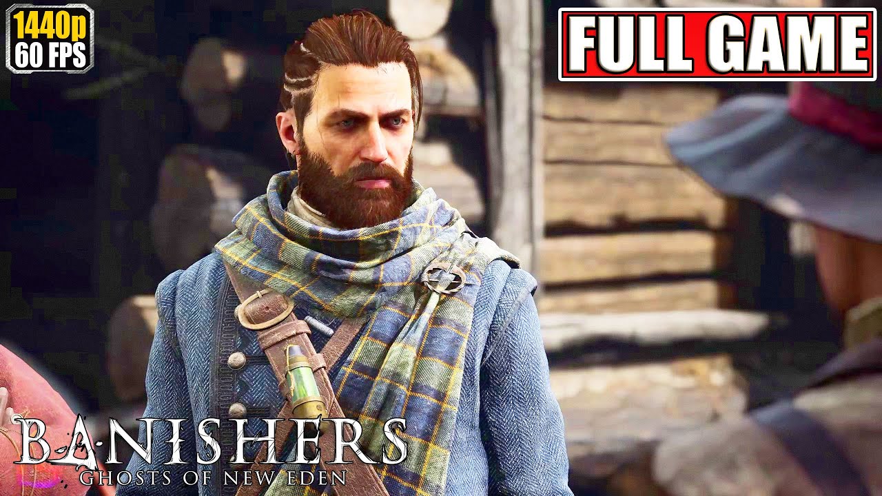 Banishers Ghosts of New Eden Gameplay Walkthrough [Full Game PC - All ...