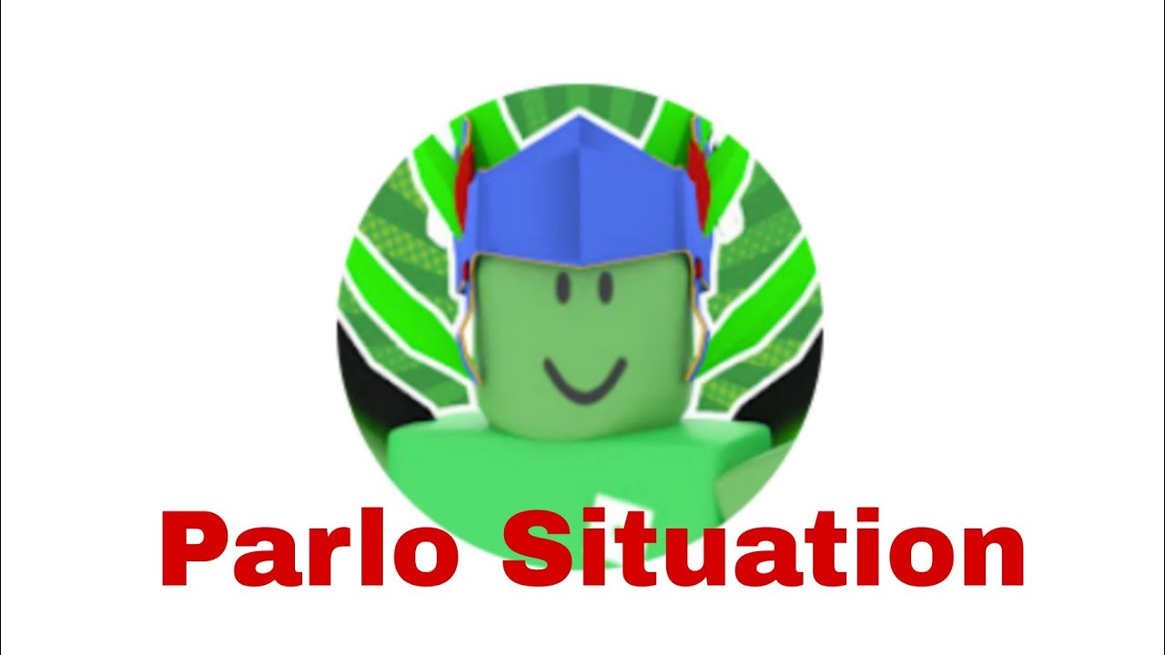 Parlo Situation *SERIOUS* - YouTube