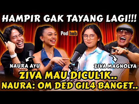 ZIVA MAGNOLYA, NAURA AYU KENA TRUST ISSUE!! 🤣 PODHUB TERNYATA PENUH DARK JOKES - VIDI