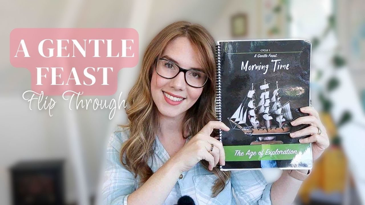 A GENTLE FEAST MORNING TIME Flip Through | Charlotte Mason Enrichment ...