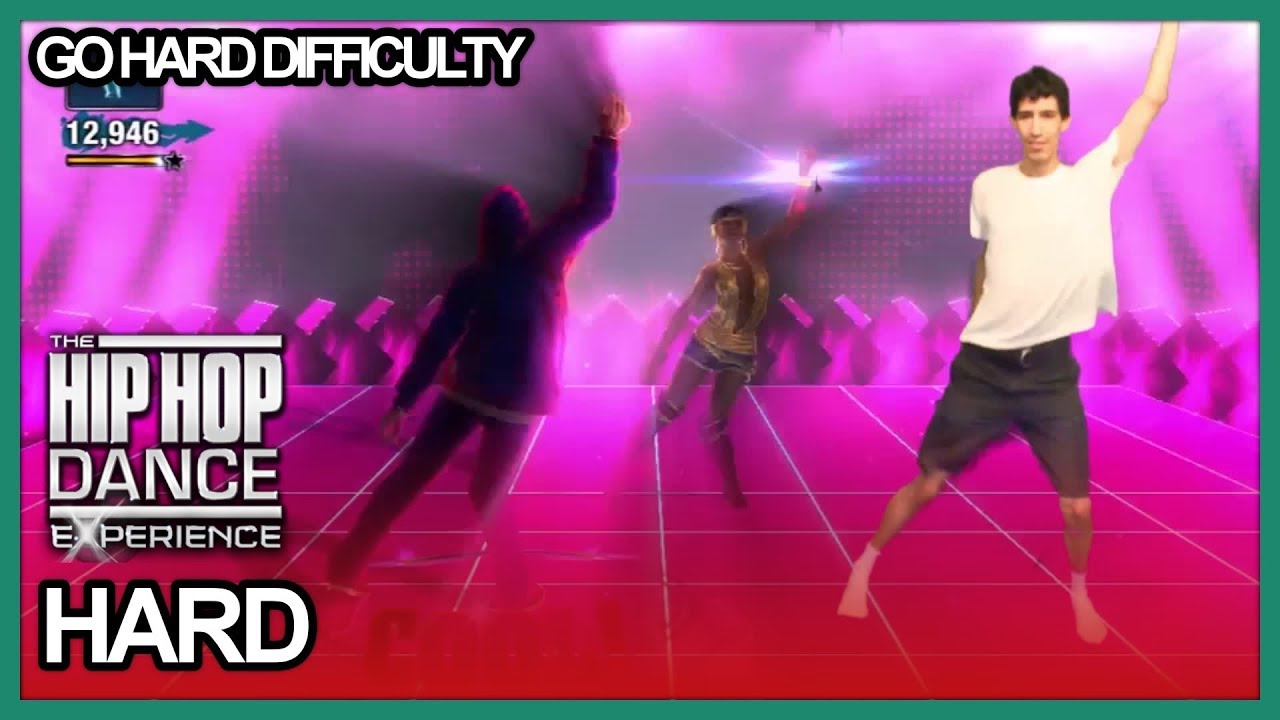 The Hip Hop Dance Experience - Hard (Go Hard Difficulty) - YouTube