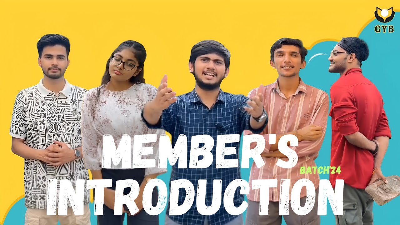 Members Introduction | NIT PATNA | GYB NITP - YouTube