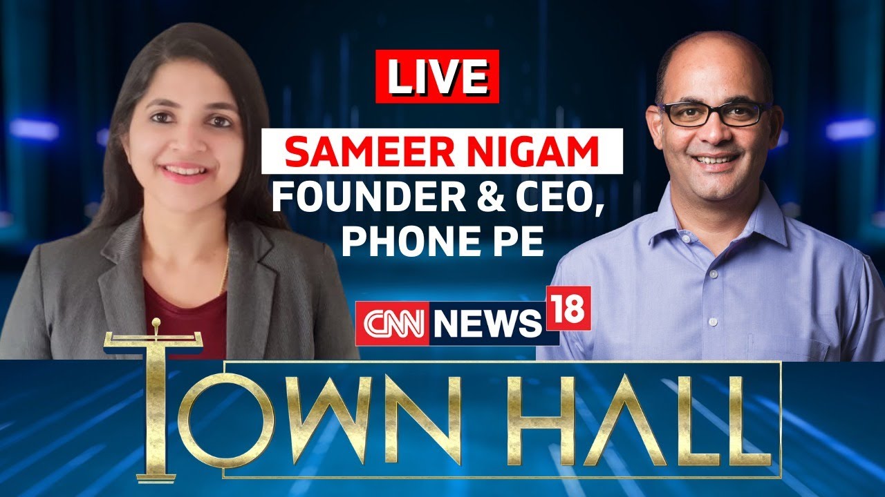 News18 Town Hall Bengaluru LIVE | Phone Pe Founder & CEO Sameer Nigam ...