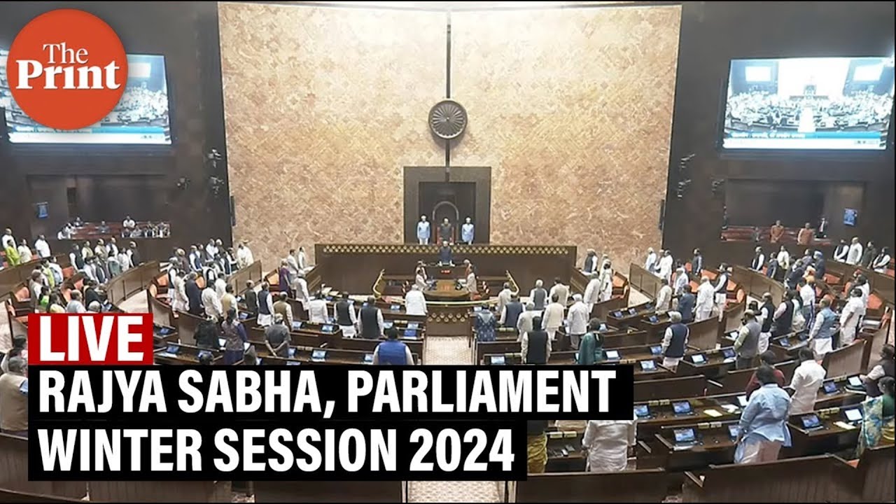 LIVE: Rajya Sabha, Parliament Winter Session 2024 - YouTube