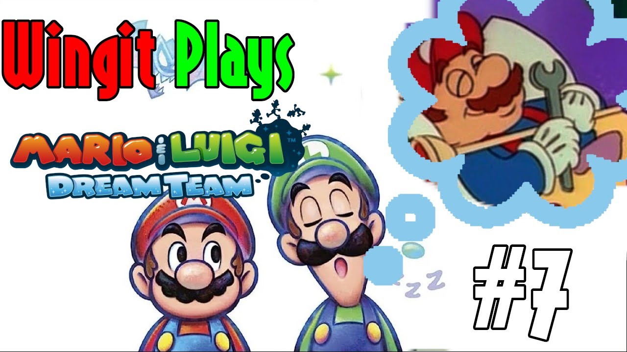 Lets Finally Wake Up- Mario and luigi dream team #7 - YouTube