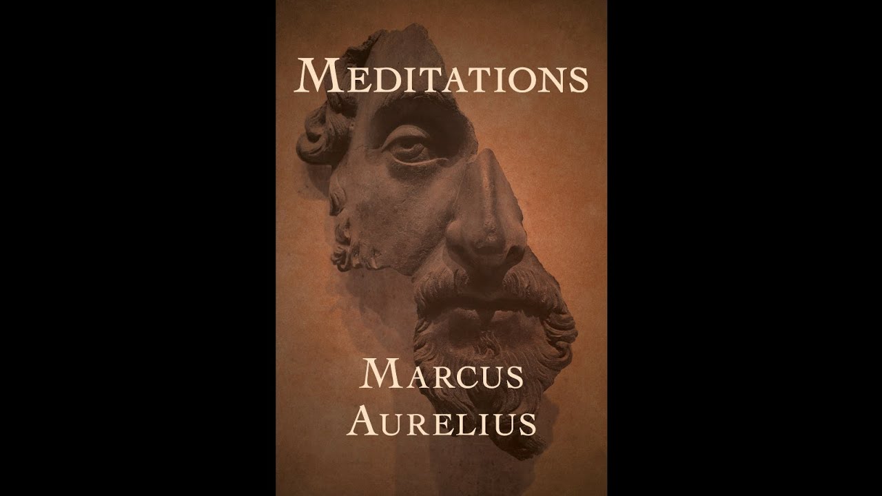 Book 4 Meditations of Marcus Aurelius. The first and second meditation ...
