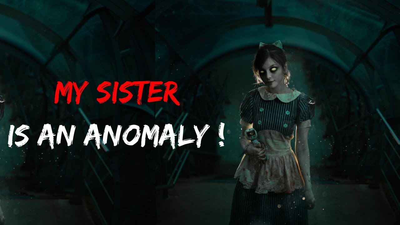 Horror Story - My sister is an anomaly #0039 - YouTube